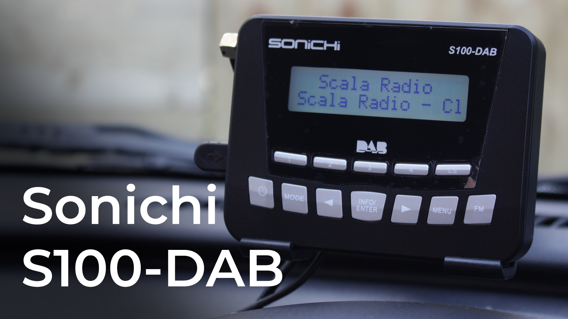 Sonichi S100-DAB Adapter Review - Digital Radio Choice